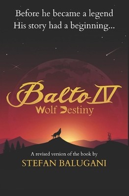 Balto IV: Wolf Destiny by Stefan Balugani Paperback Book | eBay
