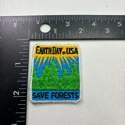 EARTH DAY USA SAVE FORESTS Patch (Ecology, Enviornment) 44MY | eBay