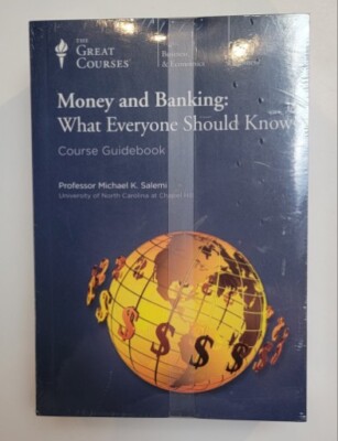 Great Courses Money and Banking Michael Salemi What Everyone Should ...