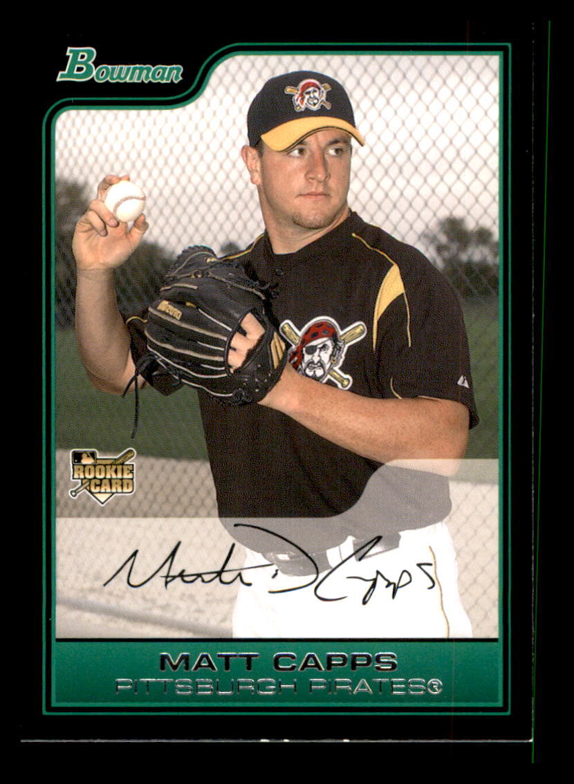 2006 Baseball Bowman Matt Capps Pittsburgh Pirates #205 Green RC | eBay