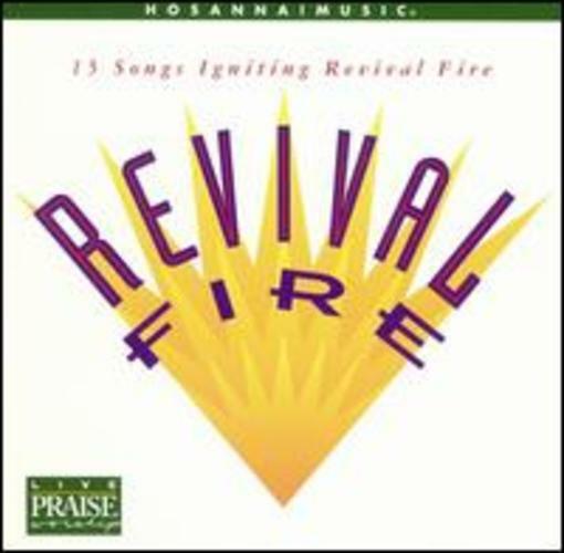 Hosanna Music Revival Fire 1998 Praise Worship CD Paul Wilbur Kent ...