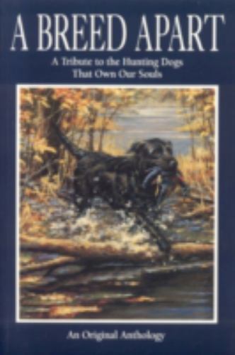 A Breed Apart by Countrysport Press 9780924357619| eBay