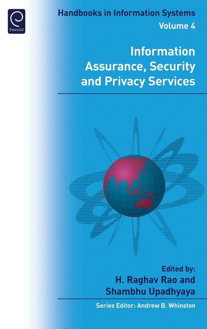 Information Assurance, Security And Privacy Services von H. Raghav Rao ...