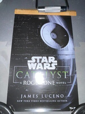 SDCC 2016 Star Wars Catalyst Rogue One Novel - 11"x17" Original Promo ...