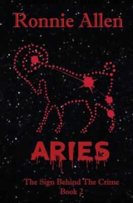 Aries: The Sign Behind The Crime Book 2 9781626944077| eBay