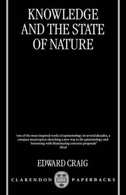 Edward Craig Knowledge and the State of Nature (Poche) | eBay