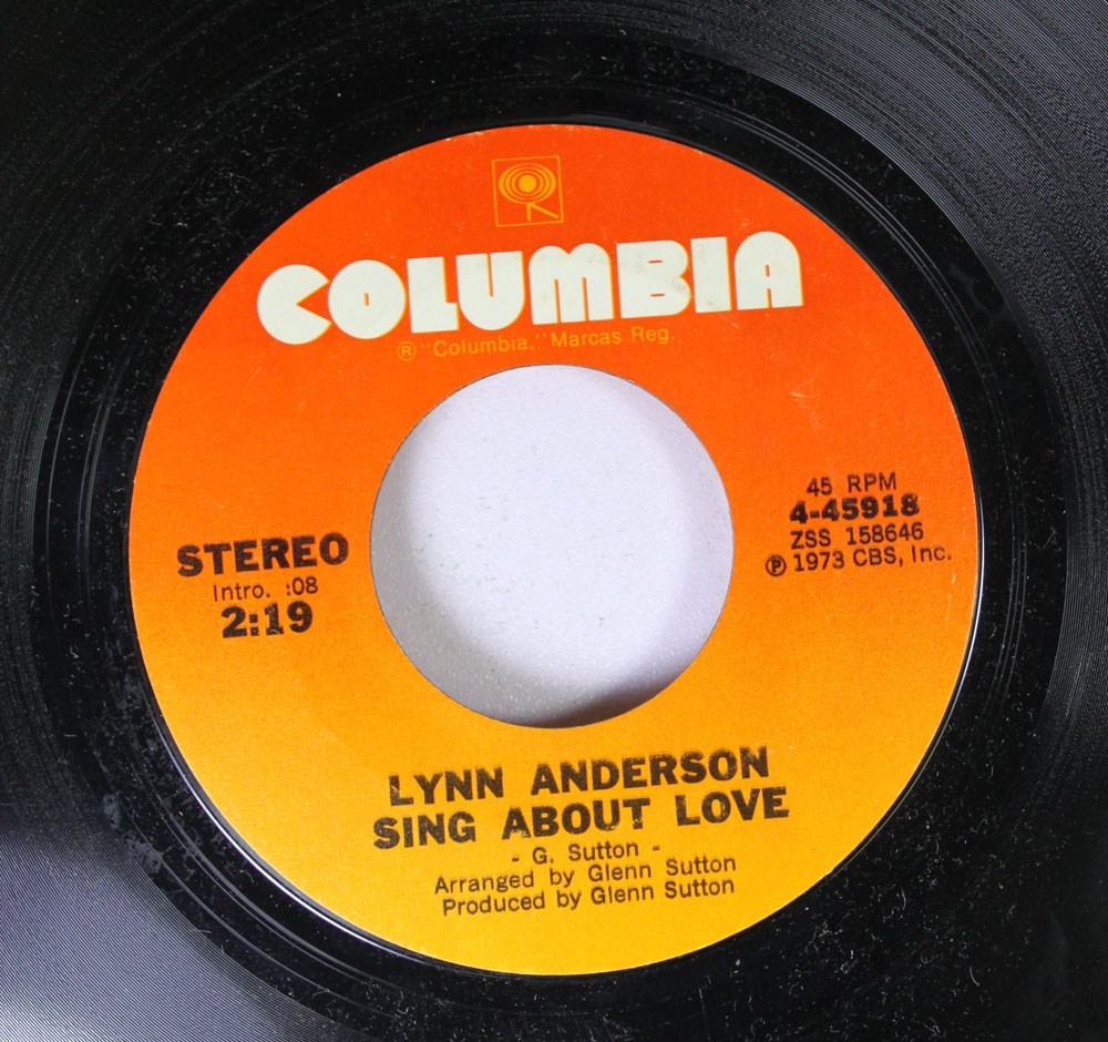 Country 45 Lynn Anderson - Sing About Love / Fickle Fortune On Columbia ...