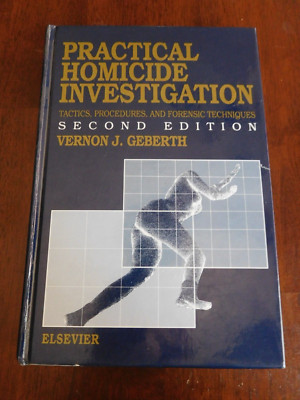 PRACTICAL HOMICIDE INVESTIGATION and Checklist and Field Guide set ...