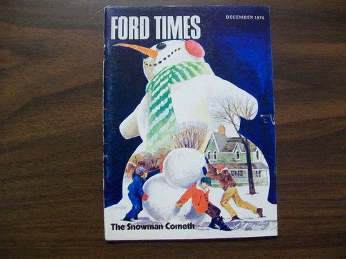Ford Times - December 1974 - By Ford Motor Company - Very Good ...