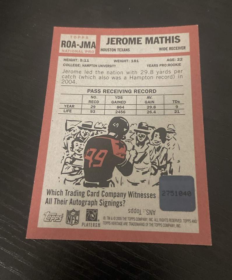 2005 Topps Herotage Real One Autograph ROA-JMA Jerome Mathis Houston ...