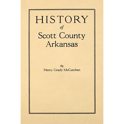History of Scott County, Arkansas | eBay