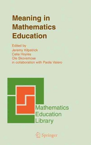 Meaning in Mathematics Education by Jeremy Kilpatrick (English ...
