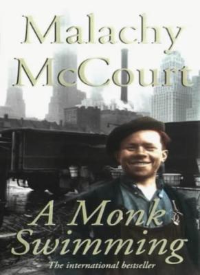 A Monk Swimming By Malachy McCourt. 9780007116836 | eBay
