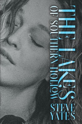 Steve Yates The Lakes of Southern Hollow (Tascabile) | eBay