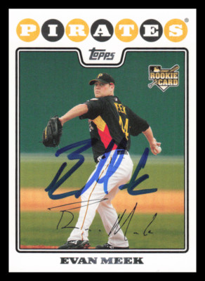2008 Topps EVAN MEEK Signed Card autograph auto PIRATES RC | eBay