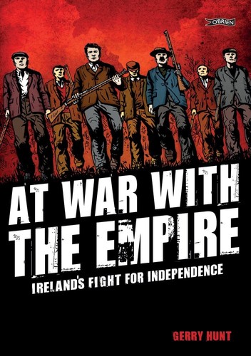 At War With the Empire: Ireland's Fight for Independence 9781847172600 ...