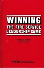 Winning the Fire Service Leadership Game - Hardcover - GOOD | eBay