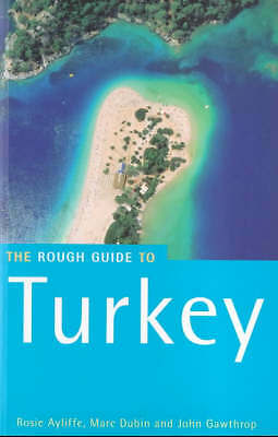 The Rough Guide to Turkey by John Gawthrop, Rosie Ayliffe, Marc Dubin ...