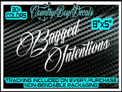 Bagged Intentions Vinyl Decal Sticker JDM Car Low Lowered Air Ride Euro ...