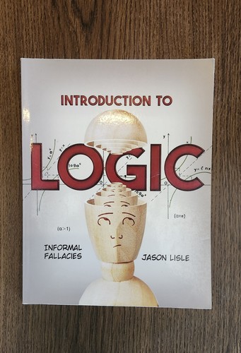 Introduction to Logic textbook - Informal Fallacies - Jason Lisle ...