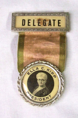 ANTIQUE ELLA C. KIPP PRESIDENT DELEGATE CONVENTION BADGE MEDAL | eBay