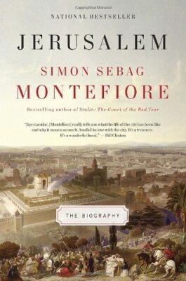Jerusalem: The Biography by Montefiore, Simon Sebag [Paperback ...