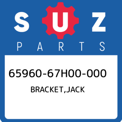 65960-67H00-000 Suzuki Bracket,jack 6596067H00000, New Genuine OEM Part ...