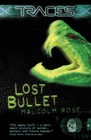Lost Bullet (Traces: Luke Harding, Forensic Investigator) By Mal ...