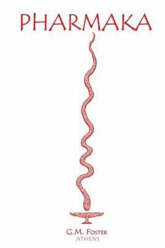 Pharmaka by Foster, Greg M. 9781522821601| eBay