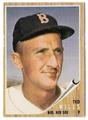 TED WILLS 1962 Topps #444 Boston Red Sox SALE GOES TO GOOD CAUSE 🔥⚾🔥(2 ...