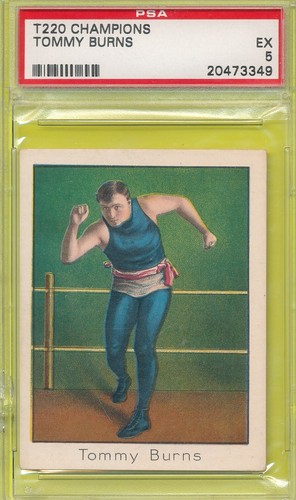 PSA 5 EX T220 TOMMY BURNS (NOAH BRUSSO) 1910 MECCA CIGS BOXING GRADED ...
