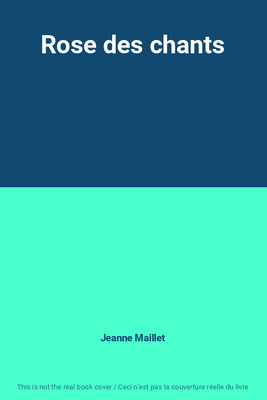 Rose des chants, Jeanne Maillet | eBay