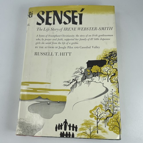 Sensei Life Story Irene Webster Smith by Russell Hitt First ed 1965 ...