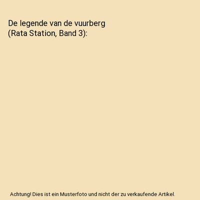 De legende van de vuurberg (Rata Station, Band 3), Lark, Sarah | eBay
