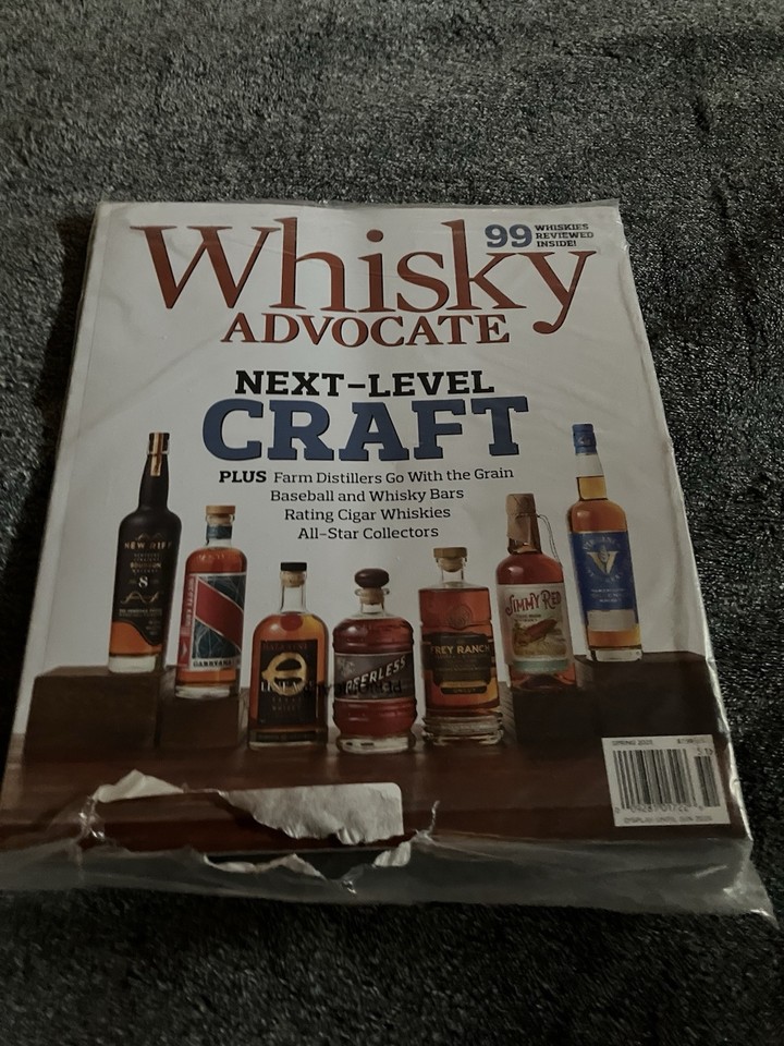 Whisky Advocate Magazine Spring 2025 Next-Level Craft Plus Farm ...