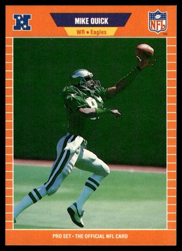 1989 Pro Set Mike Quick Philadelphia Eagles #319 | eBay