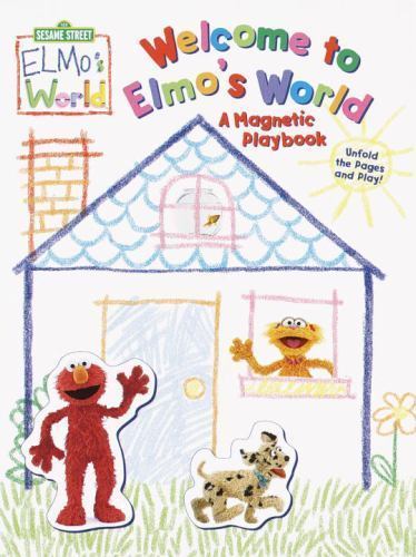 Welcome to Elmo's World : A Magnetic Playbook by RH Disney Staff (2001 ...