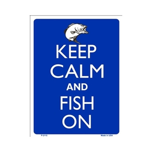 Sign - Keep Calm And Fish On - Keep Calm and Carry On Parody | eBay ...