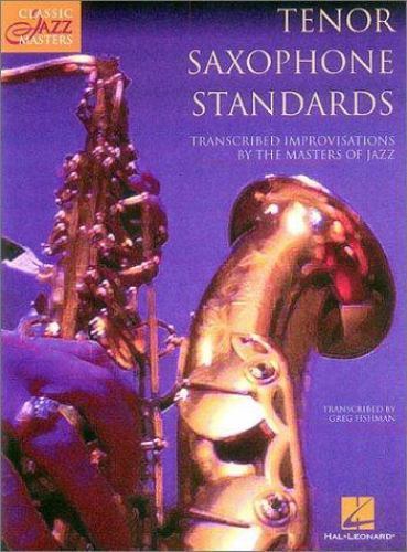 Tenor Saxophone Standards Classic Jass Masters by Hal Leonard Corp ...