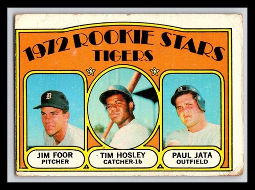 1972 Topps #257 Tigers 1972 Rookie Stars Jim Foor / Tim Hosley / Jata ...