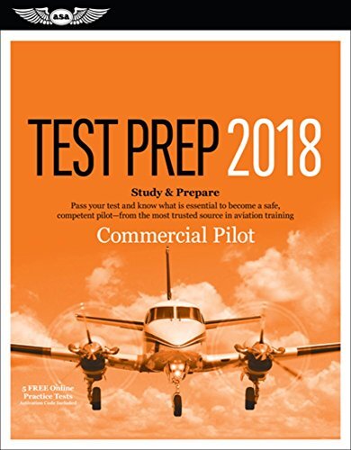 COMMERCIAL PILOT TEST PREP 2018: STUDY & PREPARE: PASS By Asa Test Prep ...