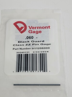 Vermont Gage - 911206000 - .060- Black Guard Class ZZ Pin Gage | eBay