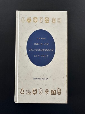 RARE Goud- en zilvermerken van Voet Dutch Edi. Hardcover Silver Marks ...