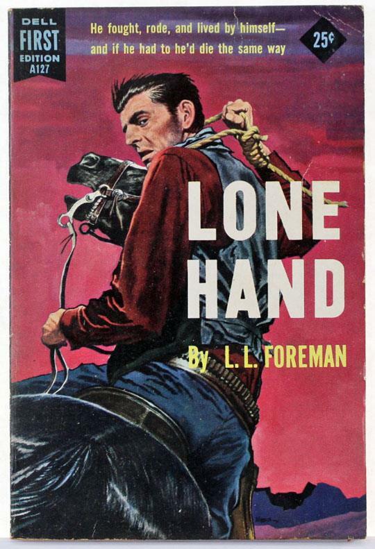 Lone Hand by L.L. Foreman 1956 Dell First Edition Paperback A127 | eBay