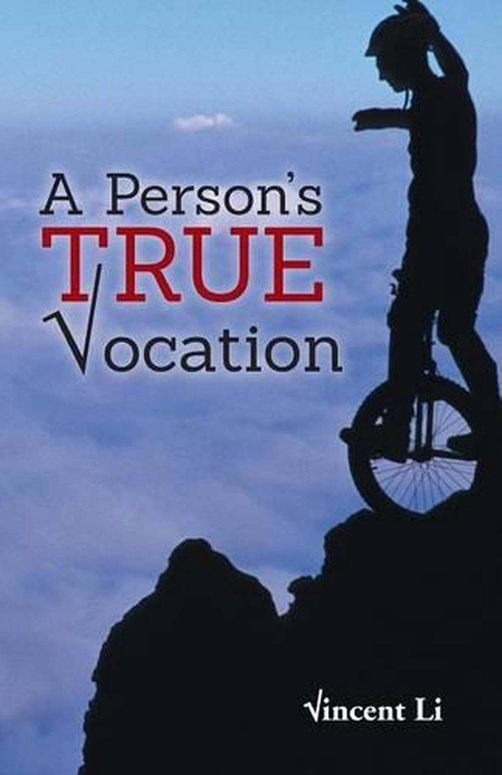 A Person's True Vocation by Vincent Li (English) Paperback Book 9781482899139 | eBay