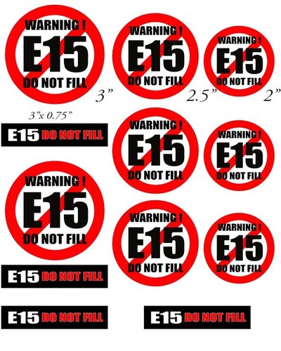 E15 "DO NOT FILL" Fuel warning sticker. Fleet Set | eBay
