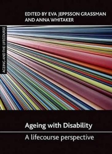 Anna Whitaker Ageing with Disability (Relié) Ageing and the Lifecourse ...