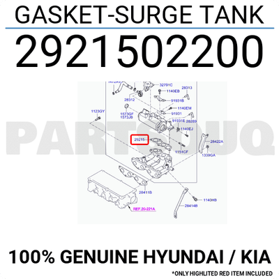 2921502200 Genuine Hyundai / KIA GASKET-SURGE TANK | eBay