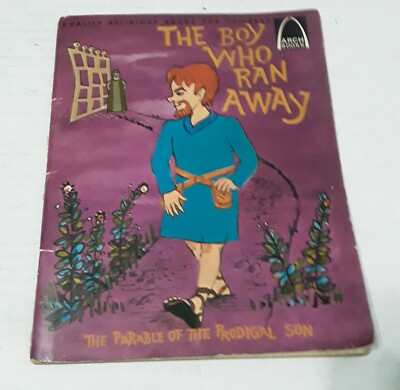 The Boy Who Ran Away Arch Book: The Parable of the Prodigal Son: | eBay