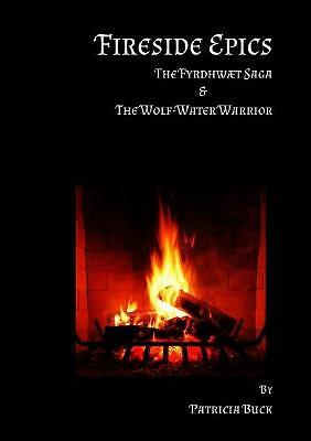 Fireside Epics by Patricia Buck (Paperback, 2018) for sale online ...
